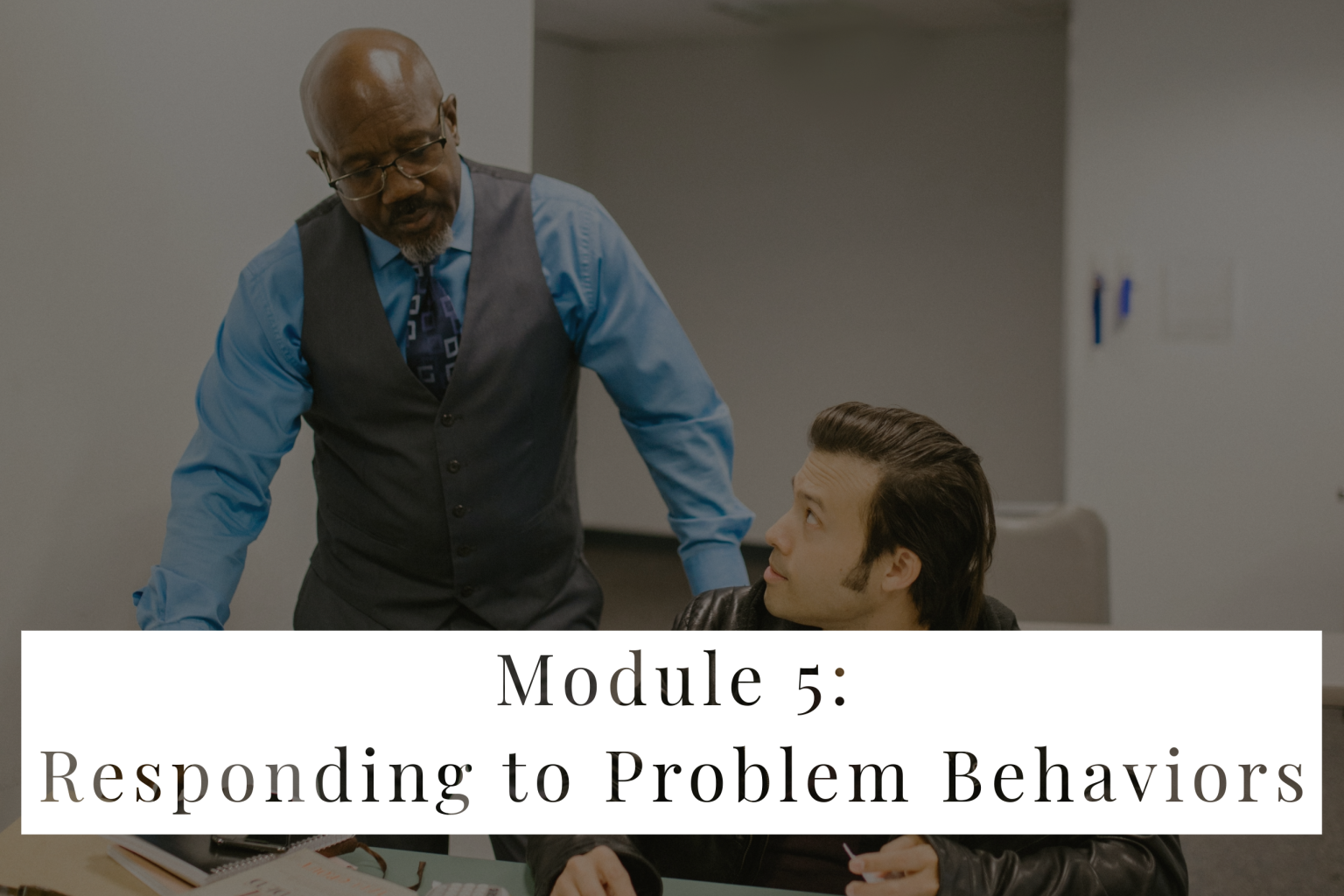 ECBMS Module 5: Responding to Problem Behaviors – Arkansas Behavior ...
